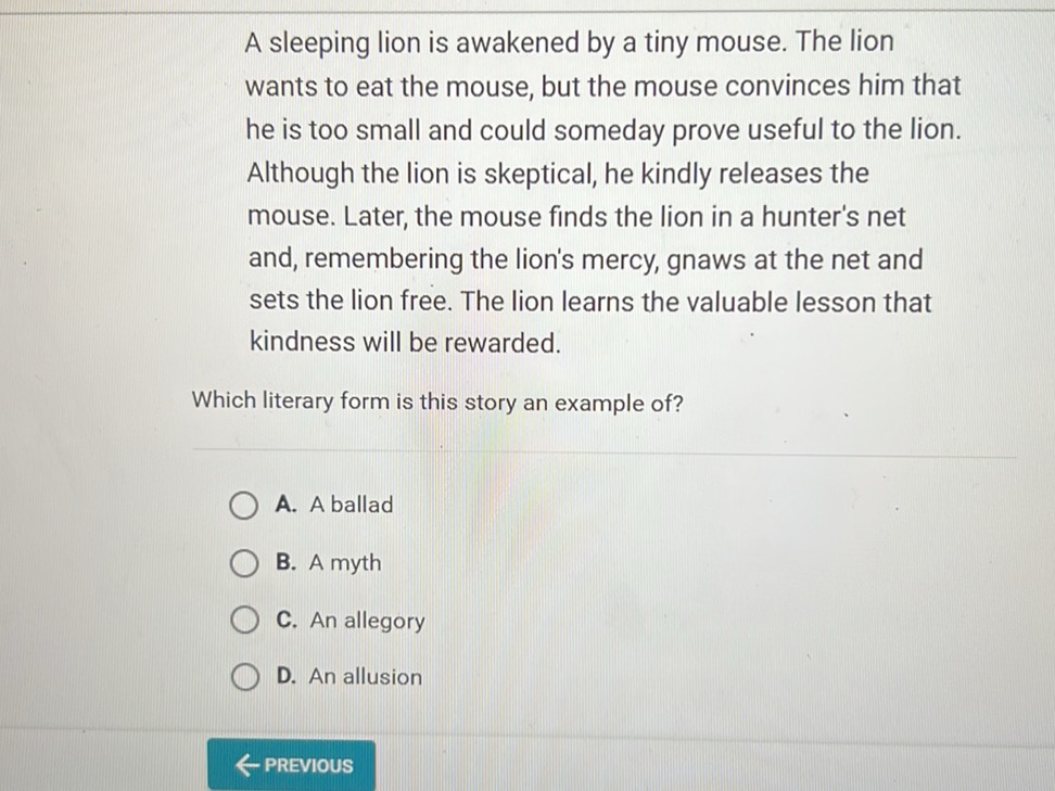 A sleeping lion is awakened by a tiny mouse. | StudyX
