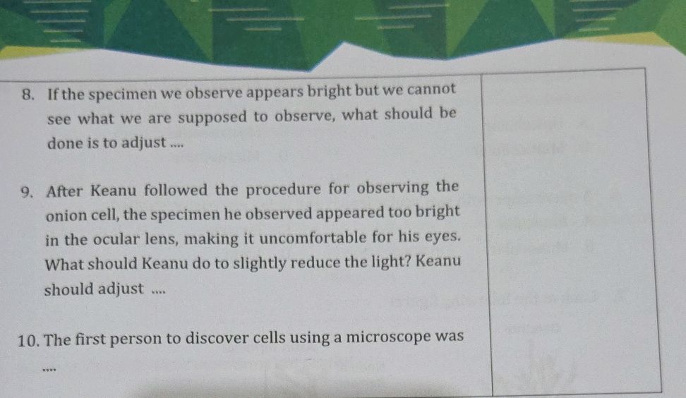 8. If the specimen we observe appears bright | StudyX
