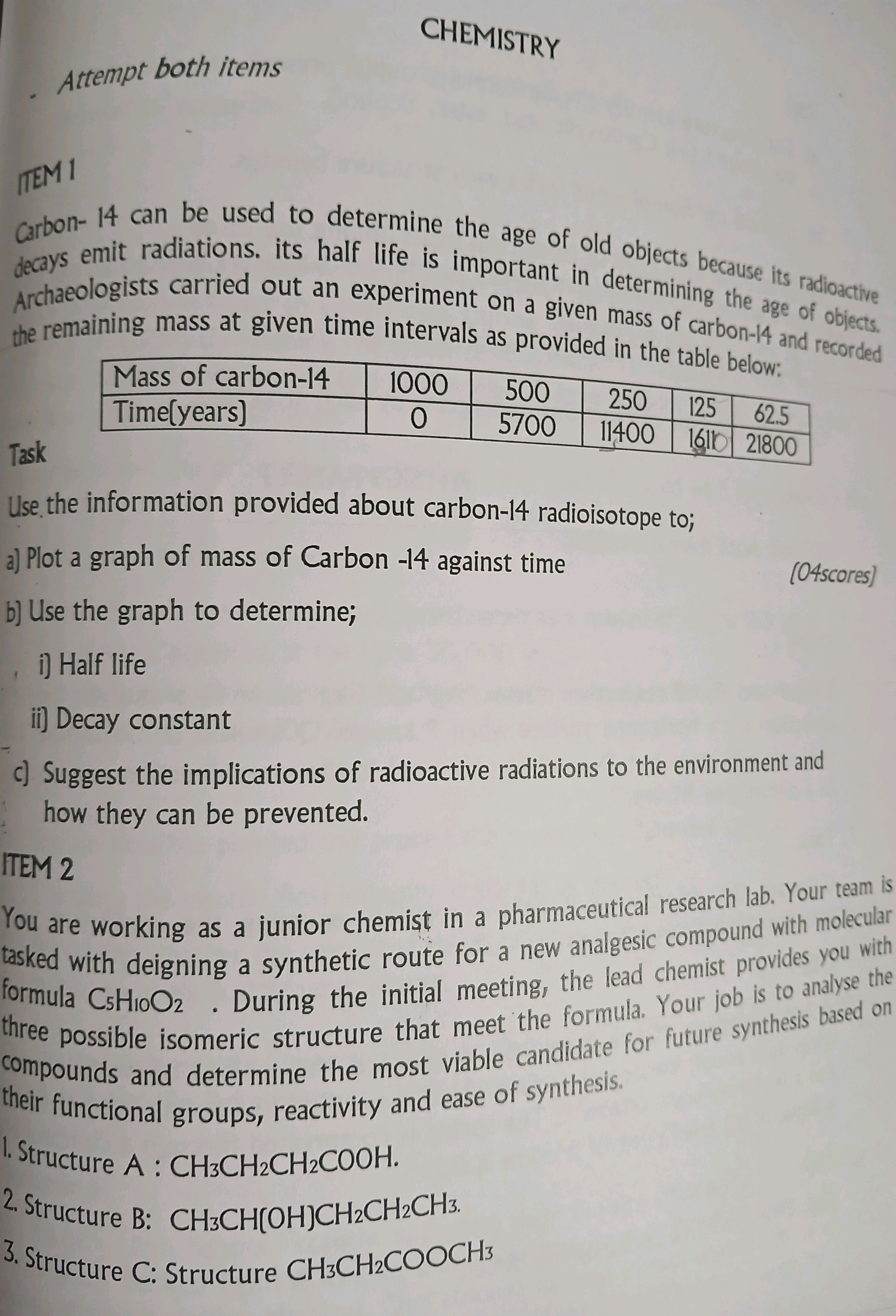 CHEMISTRY Attempt both items ITEM 1 Carbon- | StudyX