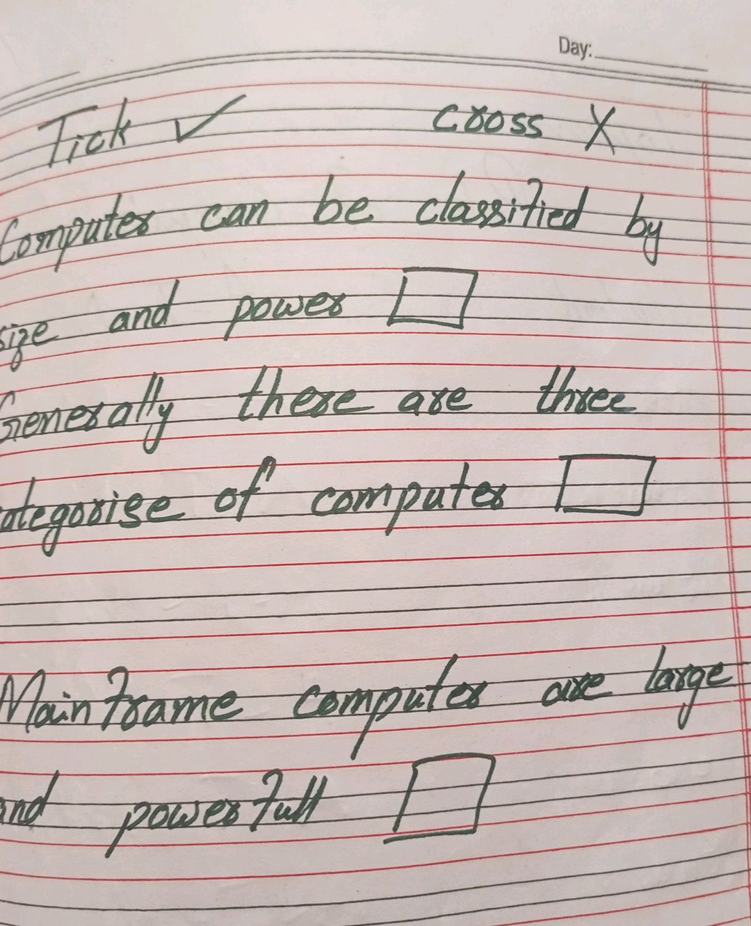Tick Cross X Computer can be classified by