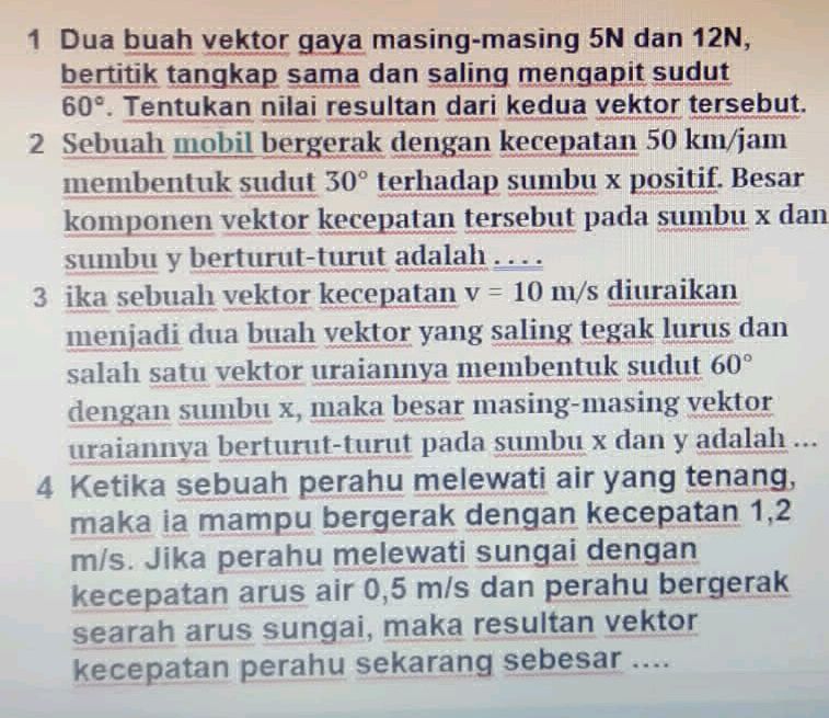 1 Dua buah vektor gaya masing-masing $ {5 | StudyX