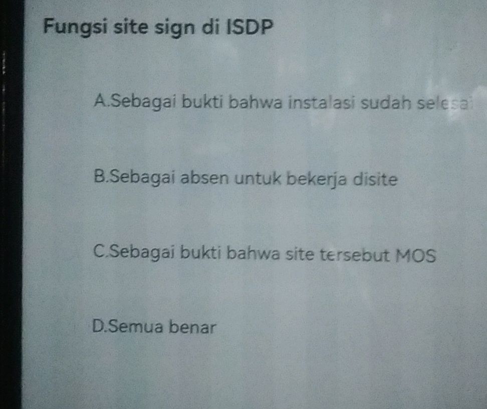 Fungsi site sign di ISDP A.Sebagai bukti | StudyX