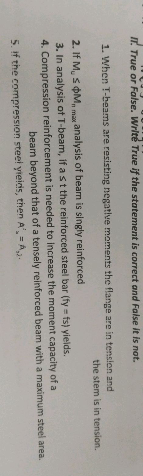 II. True or False. Write True if the | StudyX