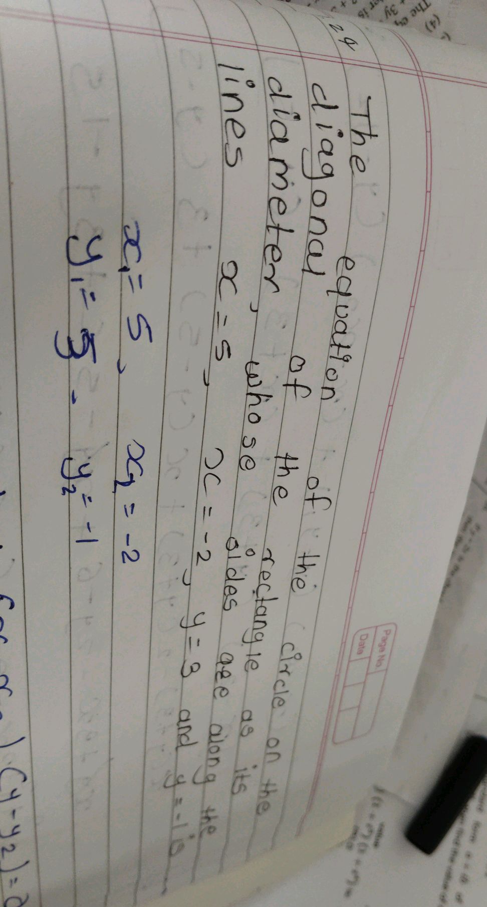 The equation of the circle on the diameter, | StudyX