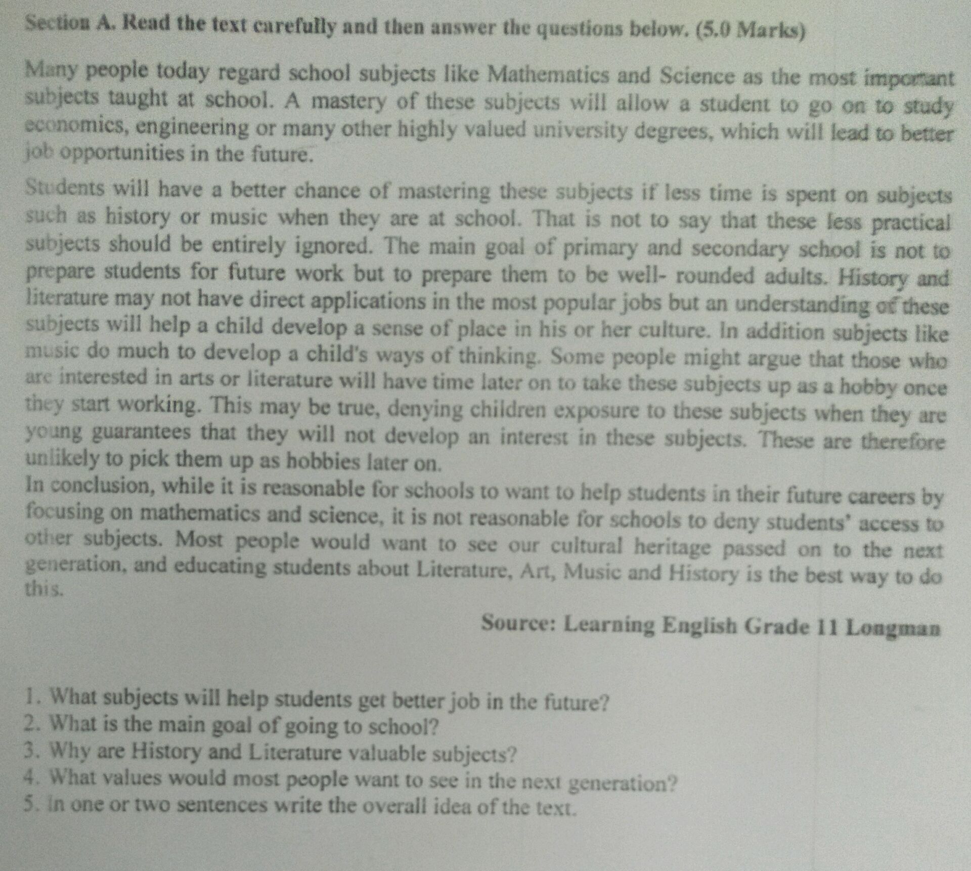 Section A. Read the text carefully and then