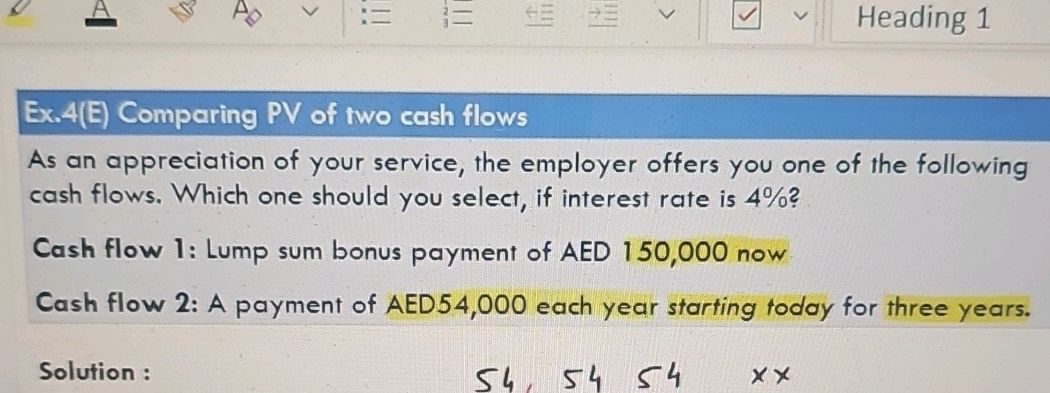 Ex.4(E) Comparing PV of two cash flows As | StudyX