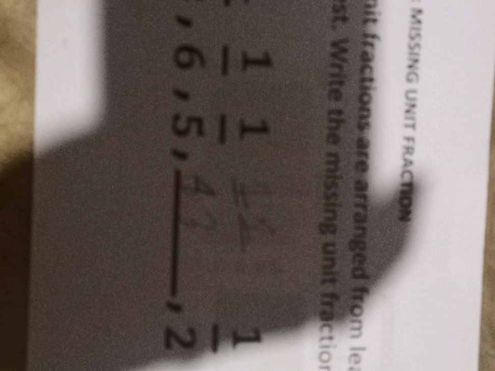 Identifying Missing Unit Fraction | StudyX