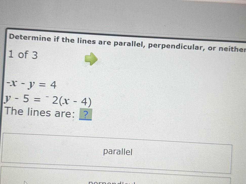 Determine if the lines are parallel, | StudyX