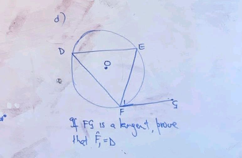 If FG is a tangent, prove that $ {F} = D$ | StudyX