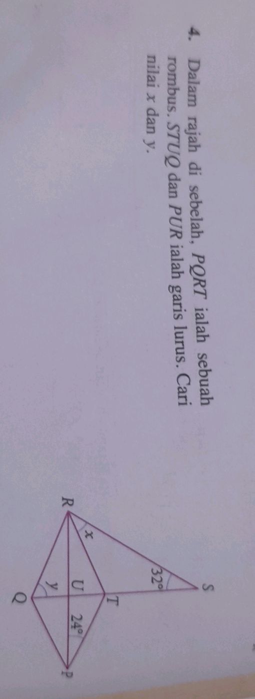 4. Dalam rajah di sebelah, PQRT ialah sebuah | StudyX