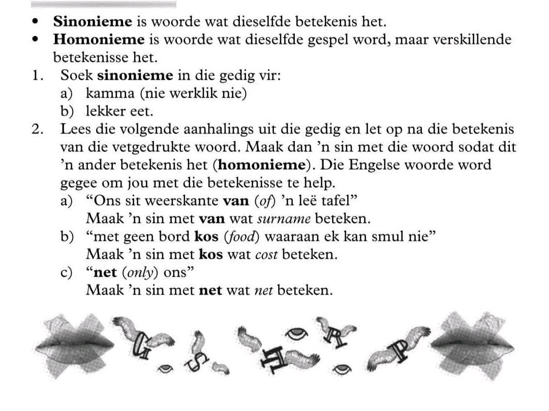Sinonieme is woorde wat dieselfde