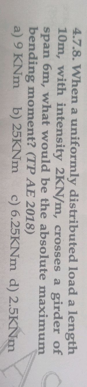 4.7.8. When a uniformly distributed load a | StudyX