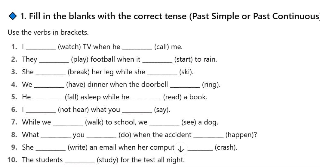 1. Fill in the blanks with the correct tense | StudyX