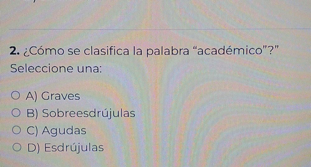 2. ¿Cómo se clasifica la palabra | StudyX