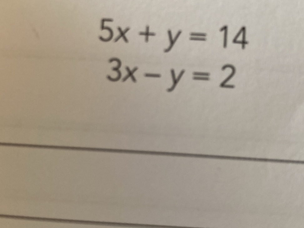 Solve System of Equations: 5x + y = 14 and | StudyX