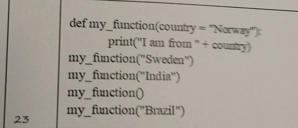 ```python def my_function(country = | StudyX