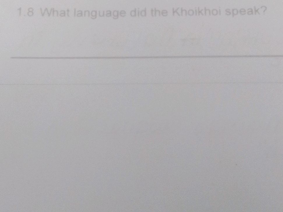8 What language did the Khoikhoi speak?