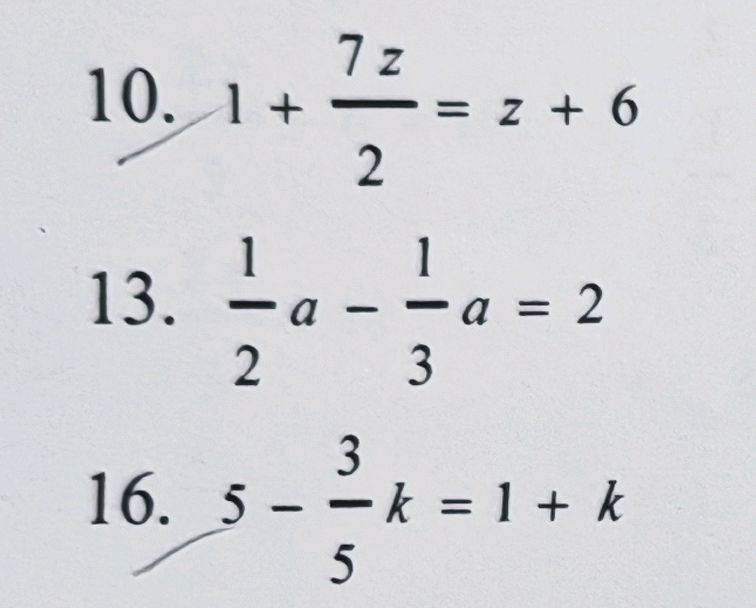 $1 + {7z}{2} = z + 6$ 13. $ {1}{2}a
