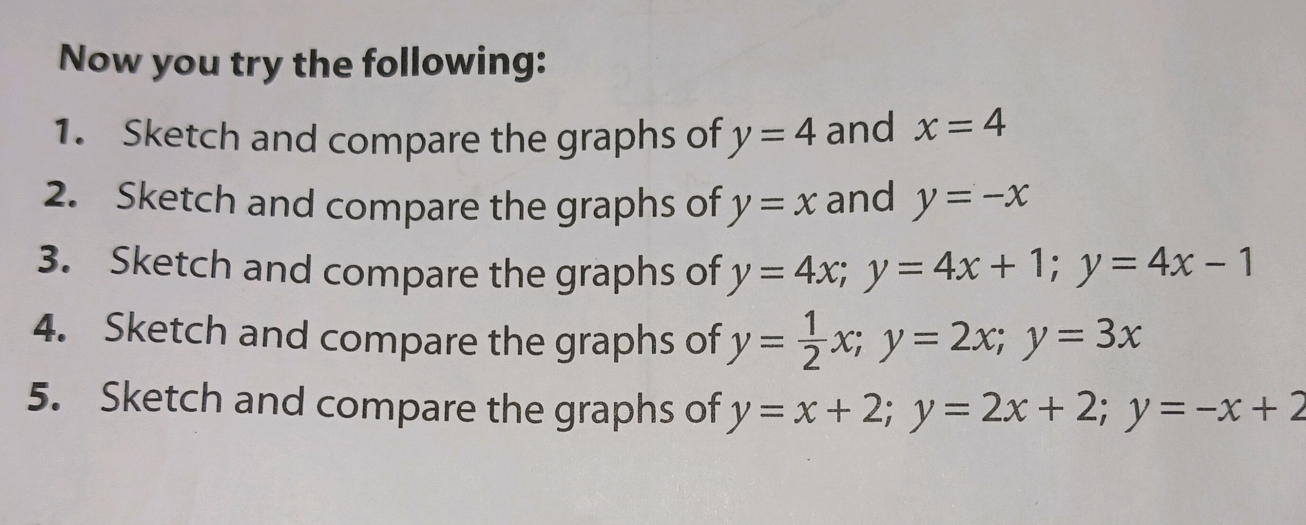 1. Sketch and compare the graphs of $y = 4$ | StudyX