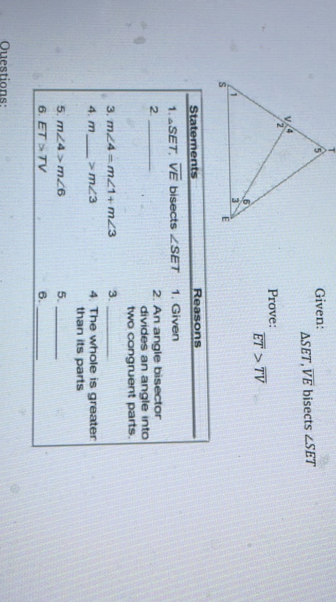 Given: \( SET\), VE bisects \( SET\) | StudyX