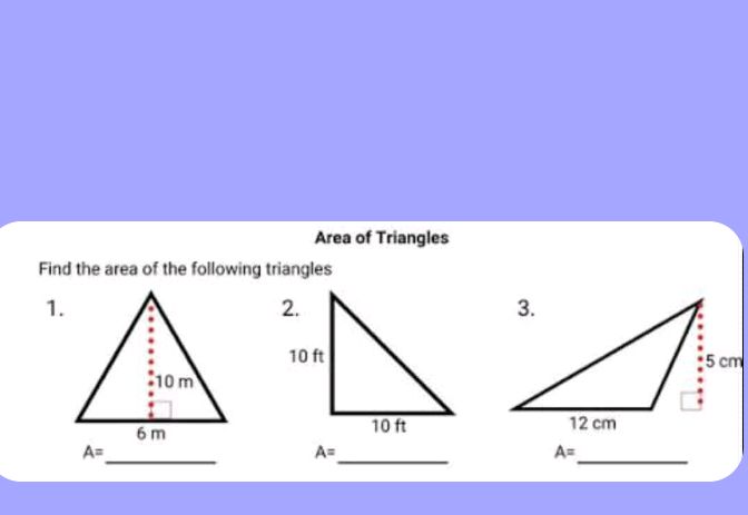 Find the area of the following triangles 1.