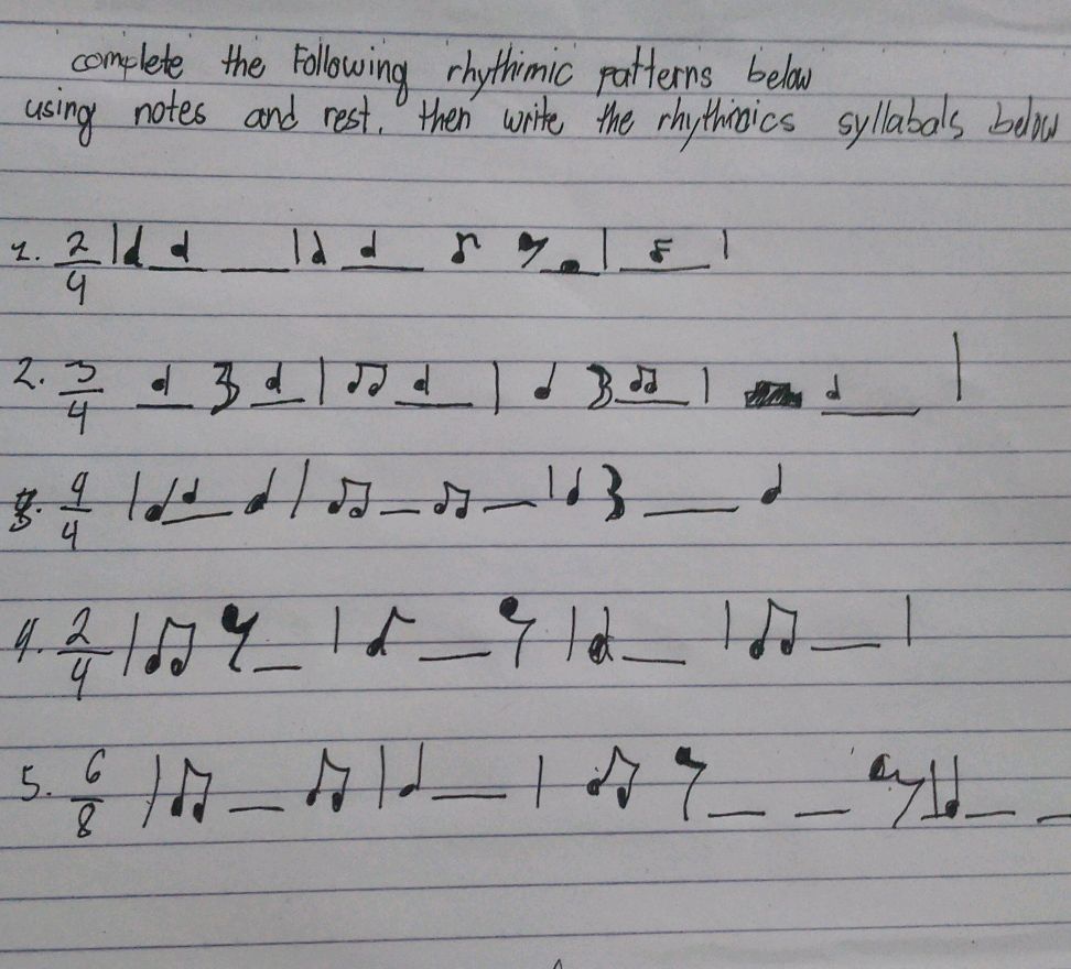 complete the Following rhythimic patterns | StudyX