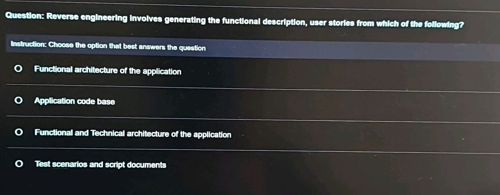 Question: Reverse engineering involves | StudyX