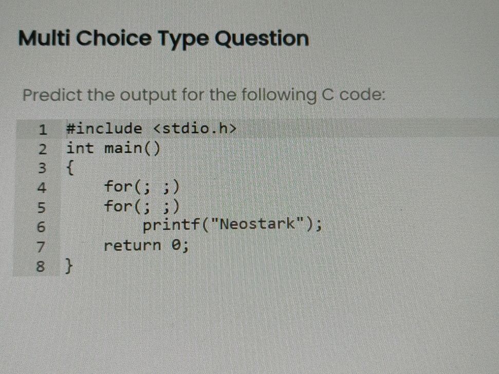 Predict the output for the following C code: | StudyX