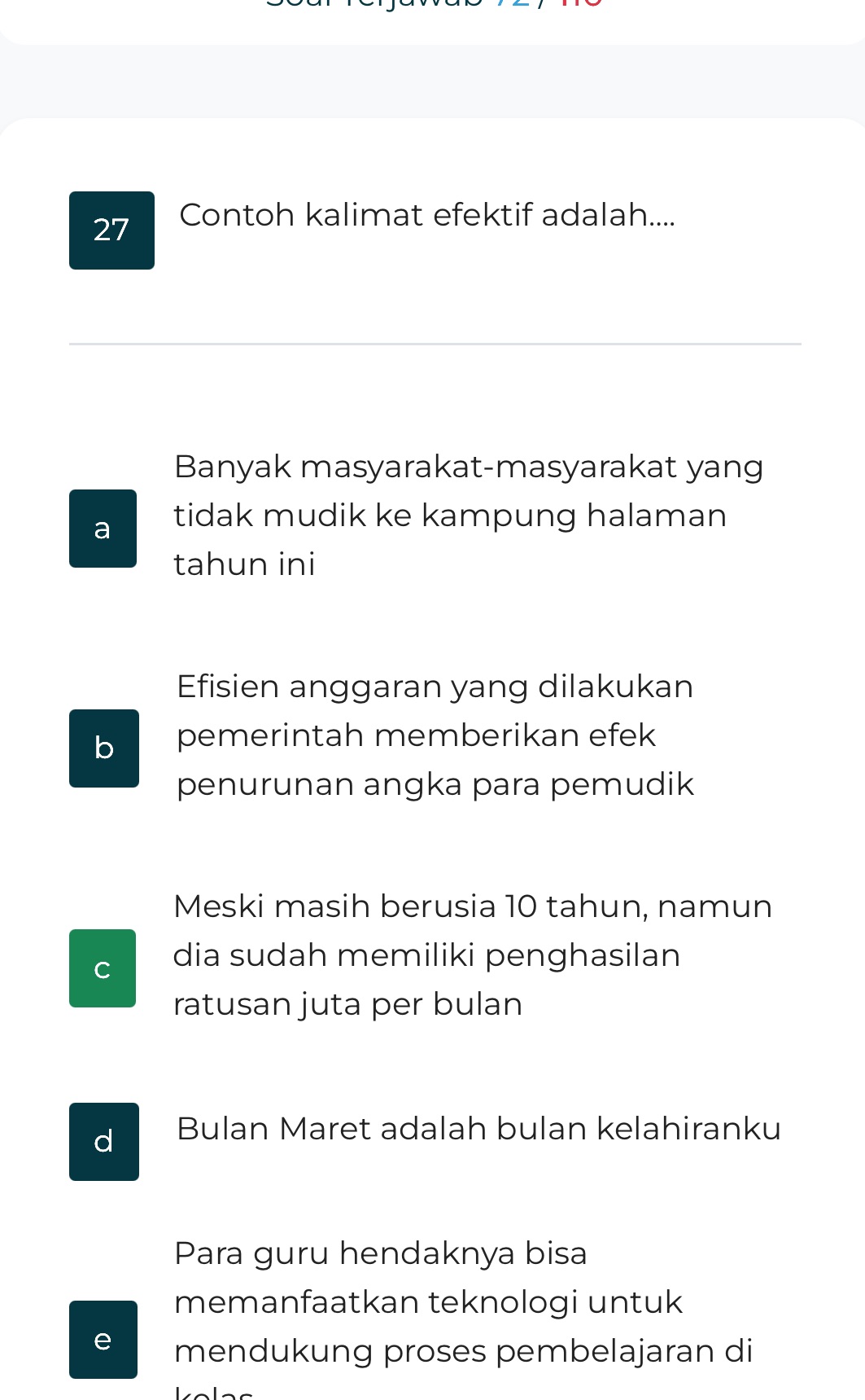 27 Contoh kalimat efektif adalah.... a. | StudyX