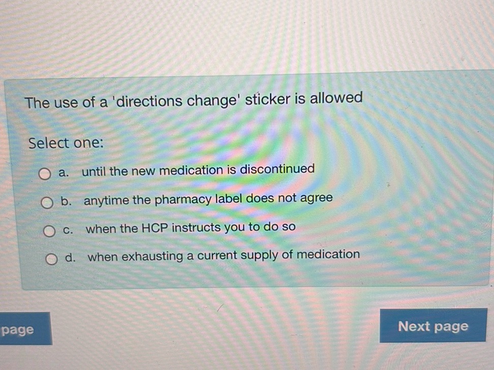 The use of a 'directions change' sticker is | StudyX
