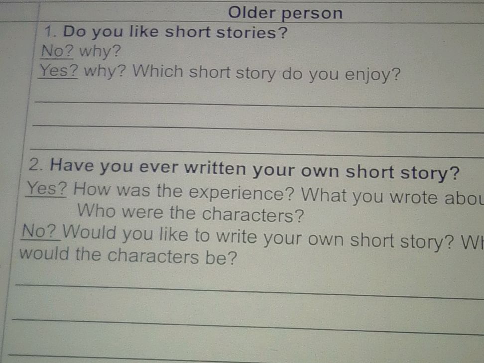 Older person 1. Do you like short stories? | StudyX