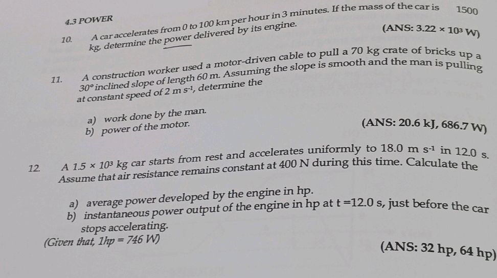 4.3 POWER 10. A car accelerates from 0 to