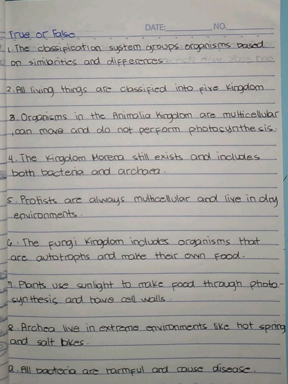 True or False 1. The classification system | StudyX