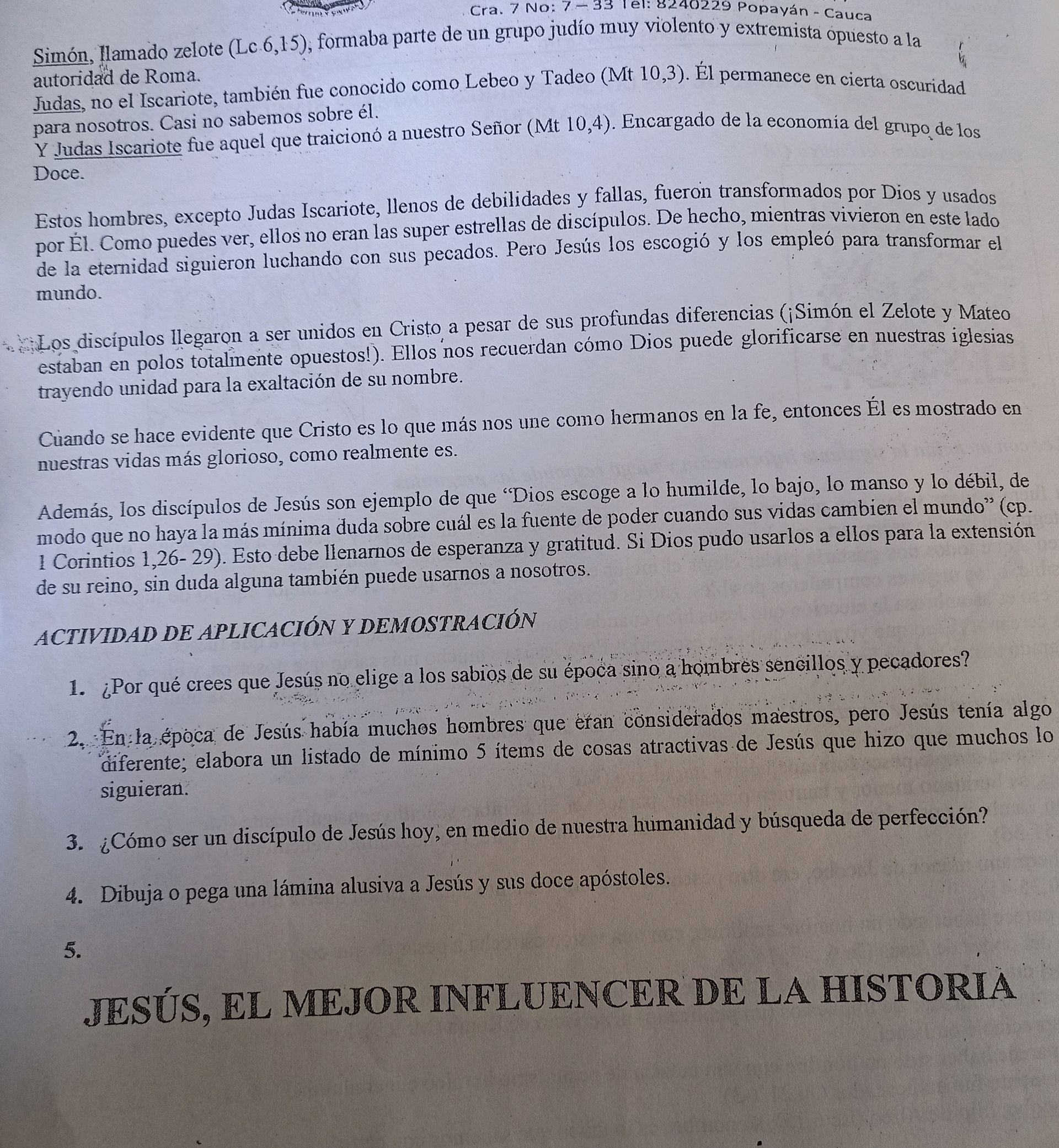 Simón, llamado zelote (Lc 6,15), formaba | StudyX