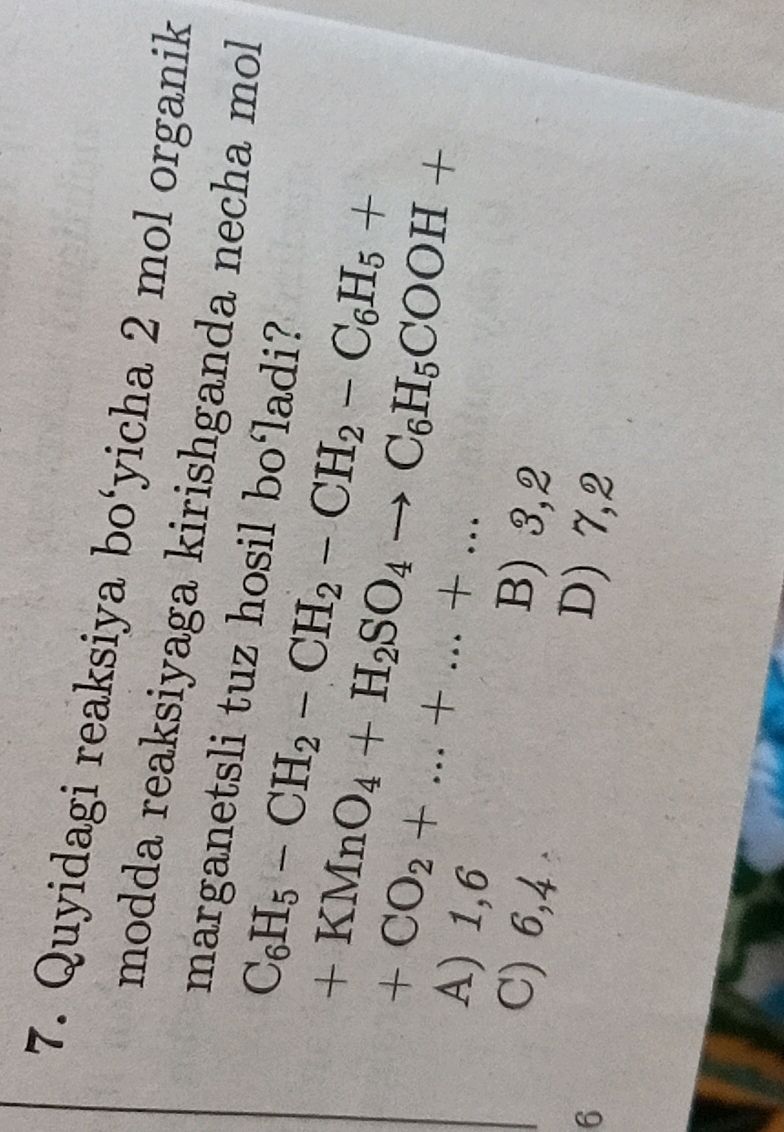 7. Quyidagi reaksiya bo'yicha 2 mol organik | StudyX