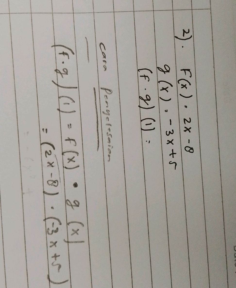 2). $f(x) = 2x - 8$ $g(x) = -3x + 5$ | StudyX