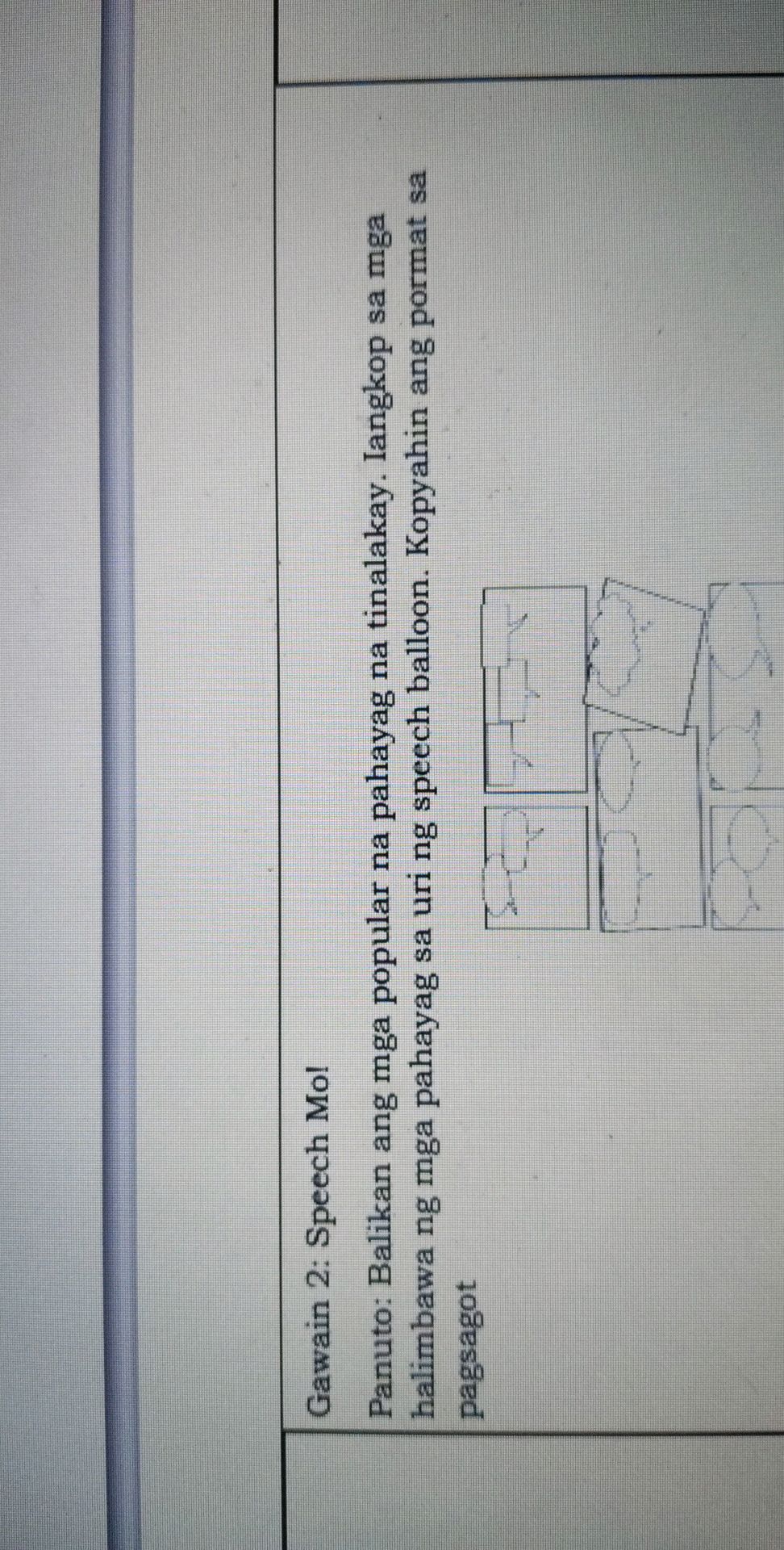 Gawain 2: Speech Mo! Panuto: Balikan ang | StudyX