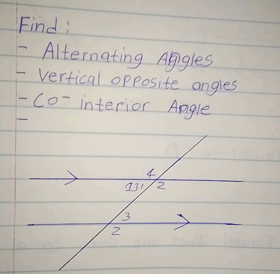 Find: - Alternating Angles - Vertical | StudyX