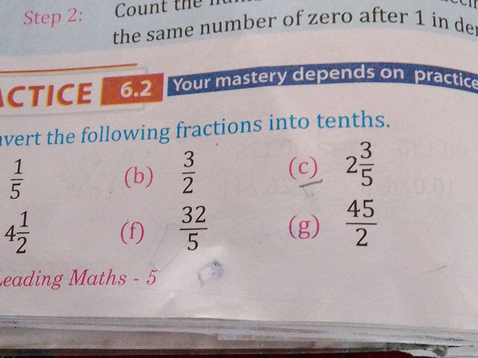 Convert the following fractions into tenths. | StudyX