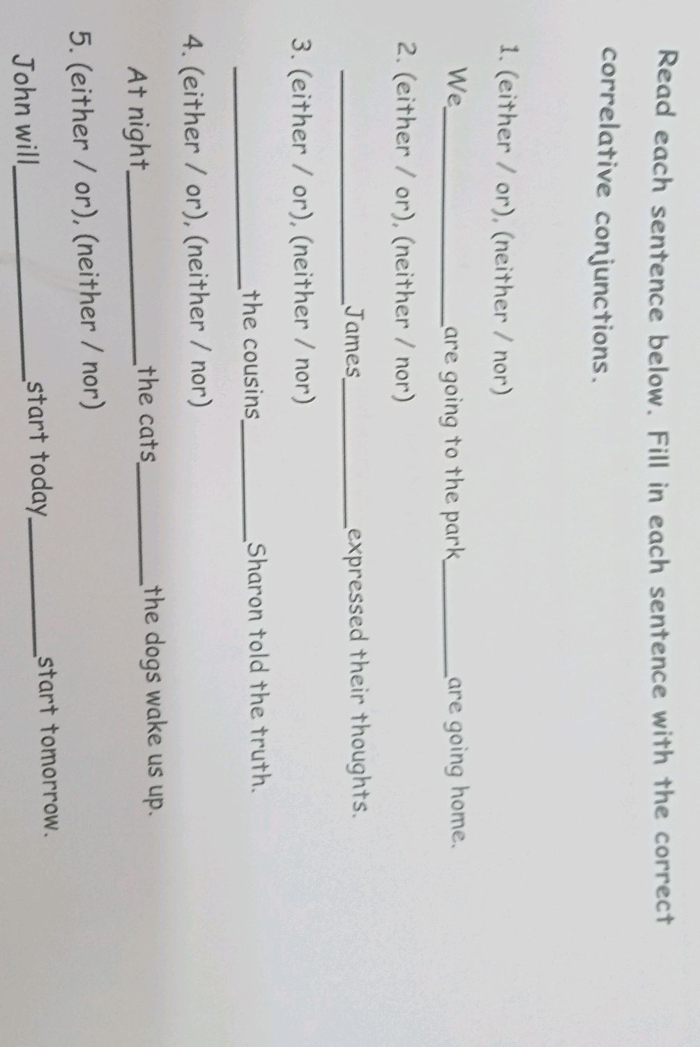 Read each sentence below. Fill in each | StudyX