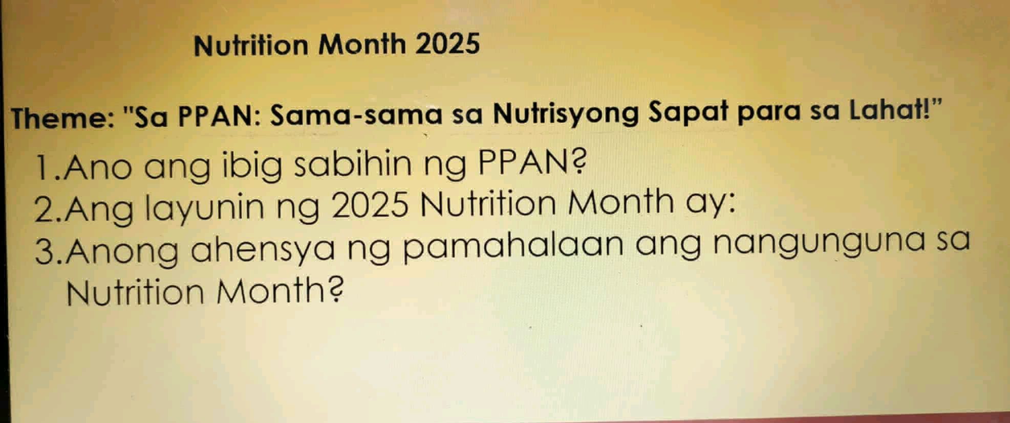 Nutrition Month 2025 Theme: "Sa PPAN: | StudyX