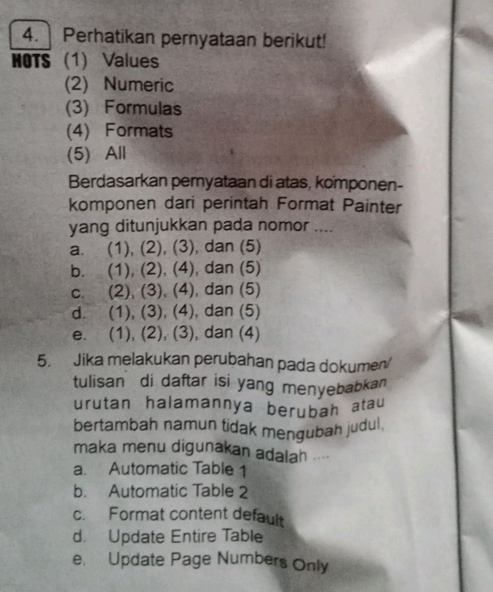 4. Perhatikan pernyataan berikut! (1) Values | StudyX