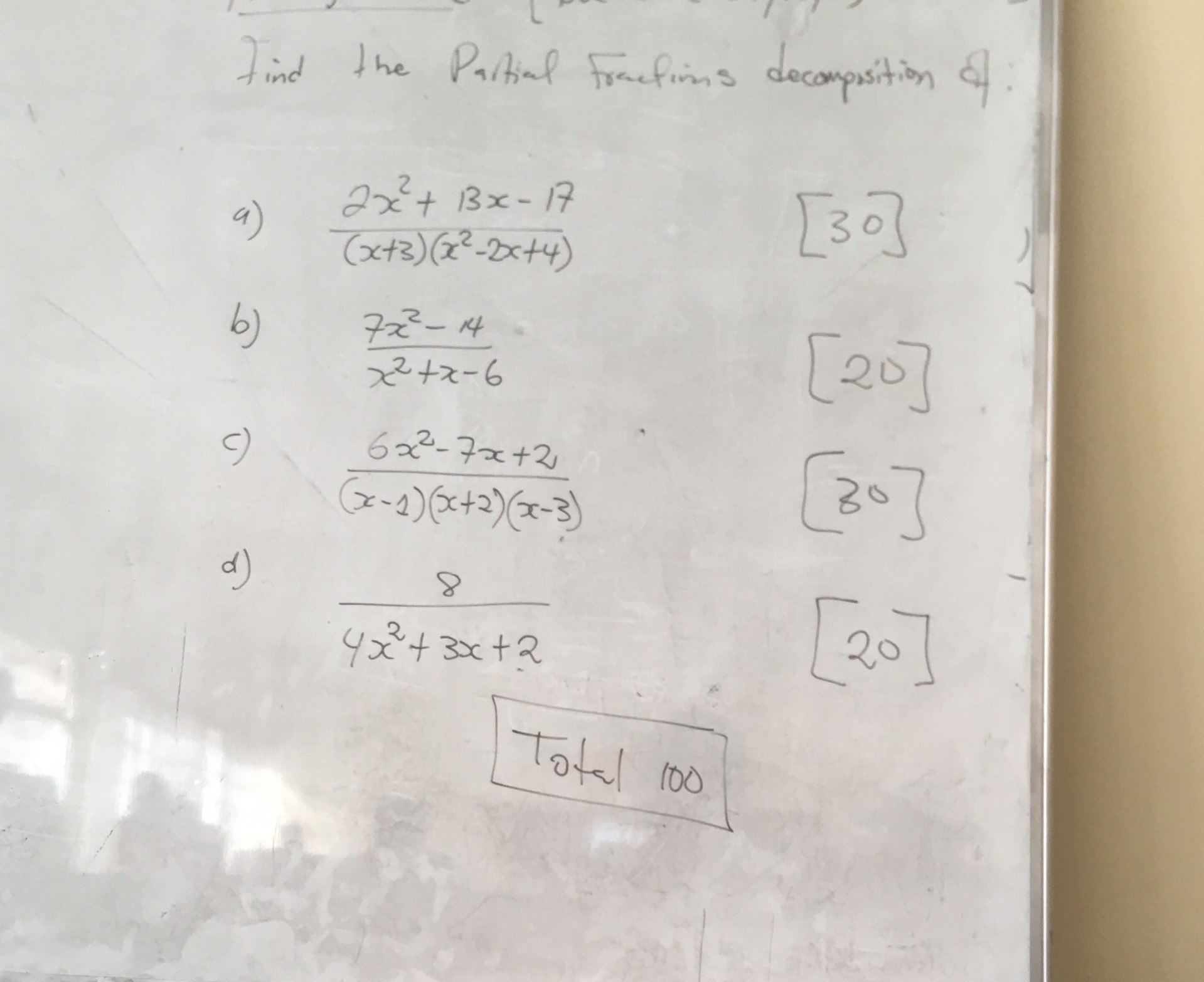 Find the Partial Fractions decomposition of: