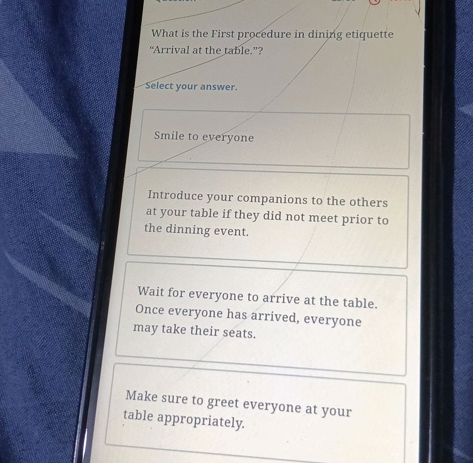 What is the First procedure in dining | StudyX