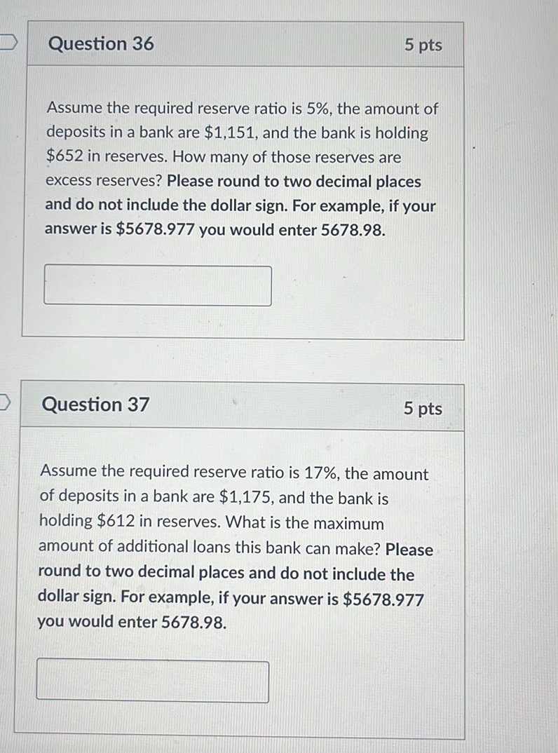 Question 36 Assume the required reserve
