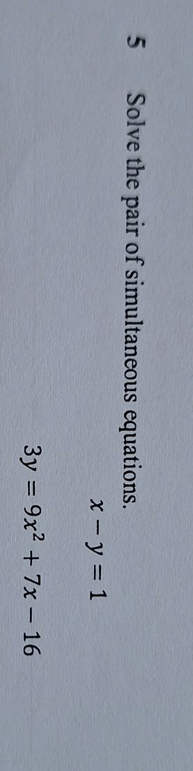 5 Solve the pair of simultaneous equations. | StudyX