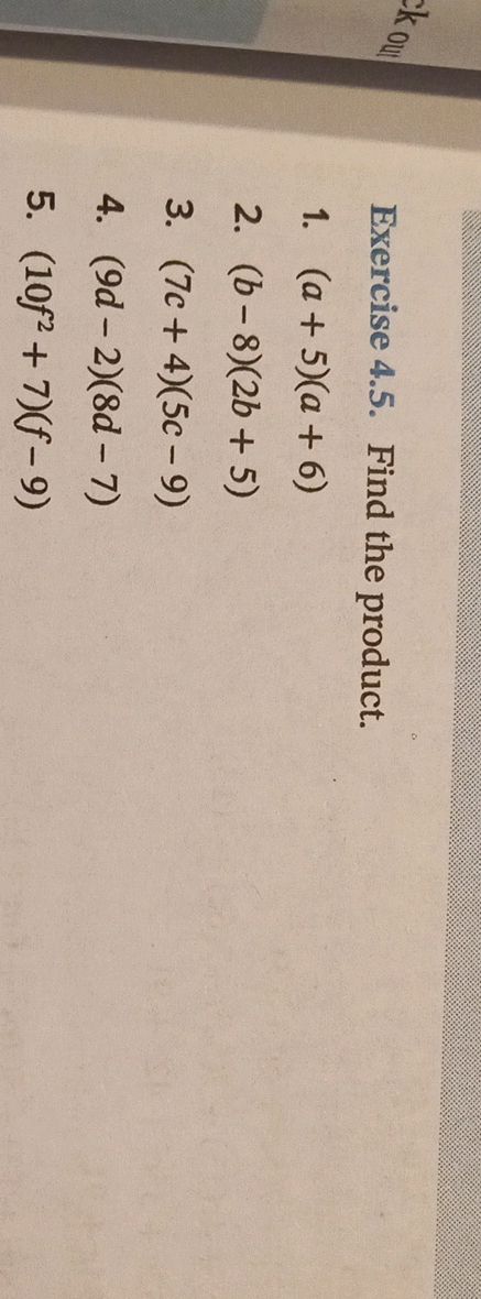 Exercise 4.5. Find the product. 1. (a + | StudyX