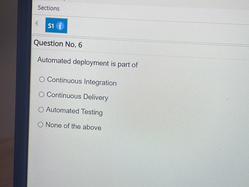 Question No. 6 Automated deployment is part | StudyX