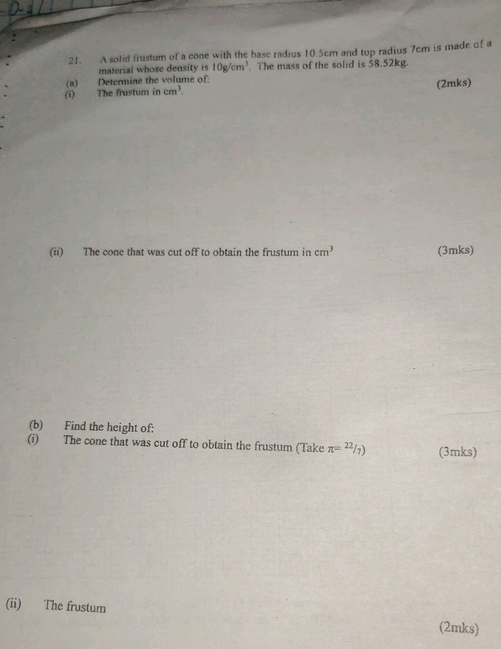 21. A solid frustum of a cone with the base | StudyX