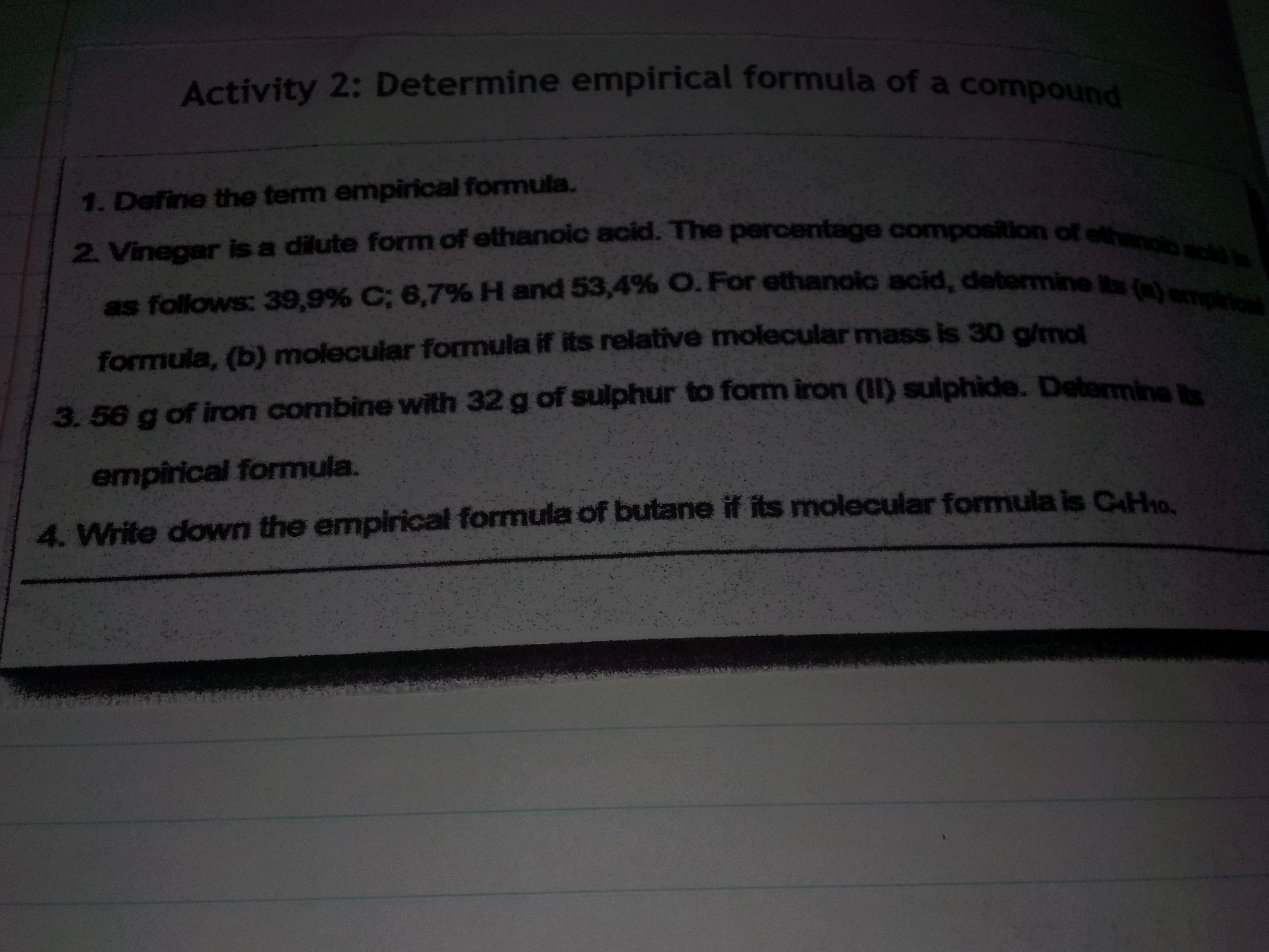 1. Define the term empirical formula. 2. | StudyX